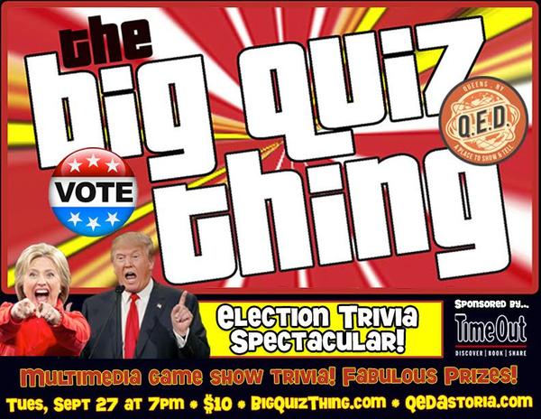 The Big Quiz Thing’s Election Trivia Spectacular | We Heart Astoria